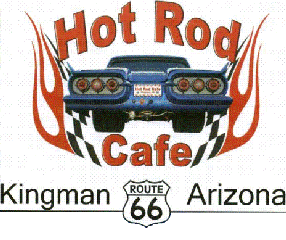 Hot Rod Cafe - Kingman AZ 86401 | 928-718-1500 | Restaurants