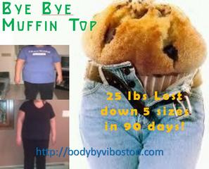 Bye Bye Muffin Top | Body by Vi Boston in Saugus, MA 01906 | Fitness
