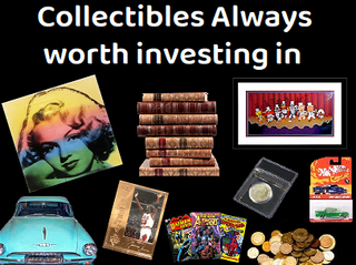 WHAT COLLECTIBLES ARE ALWAYS WORTH INVESTING IN? | Collectibles And ...