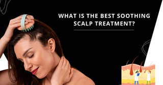 What Is The Best Soothing Scalp Treatment? | The Original Tender Head ...