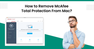 How to Remove McAfee Total Protection From Mac? | Antivirus Tales in ...