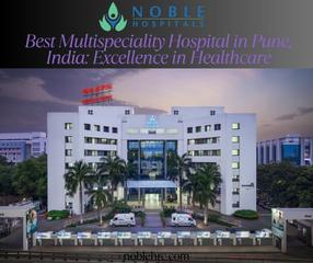Best Multispeciality Hospital in Pune, India: Excellence in Healthcare ...