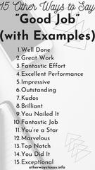 15 Other Ways to Say “Good Job” (with Examples) | Other Ways To Say in ...